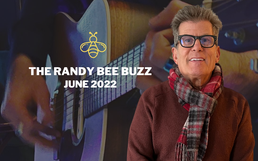 Randy Bee Buzz - June 2022 - So Good Lancaster